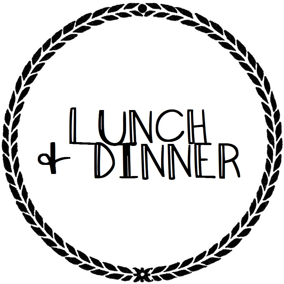 Lunch dinner Lunch dinner